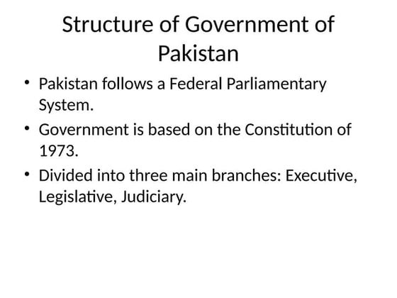Branches of government / Structure of Government in Pakistan | PDF