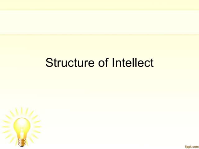 Guilford's structure of intellect model | PPTX