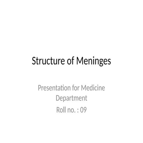 Structure_of_Meninges_Presentation .pptx