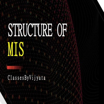 Structure ofMIS | PPTX | Computing | Technology & Computing