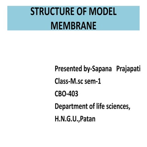 Structure of model membrane | PPTX