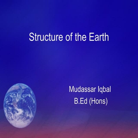 Structure of the Earth | PPT