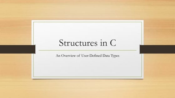 Powerpoint Presentation On Structures In C Programing Ppt