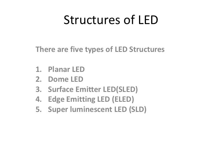 Structures of led