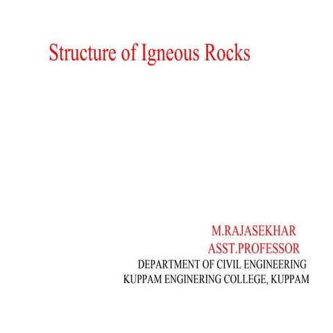 Strucutres of igneous rocks | PPT