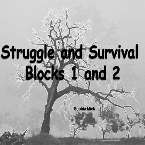 Struggle and survival_1[1] | PPT