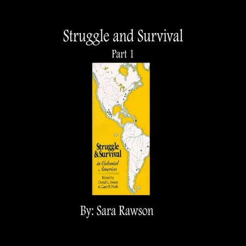 Struggle and Survival pt.1 | PPT