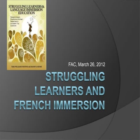 Struggling learners and french immersion | PPTX | Education