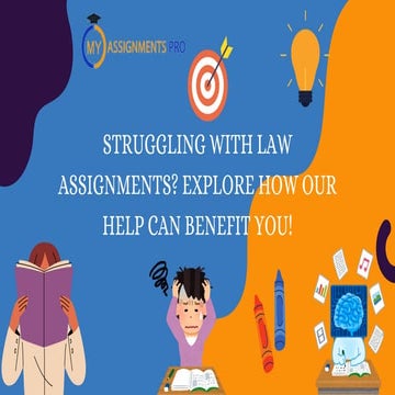 Struggling with Law Assignments? Explore How Our Help Can Benefit You ...