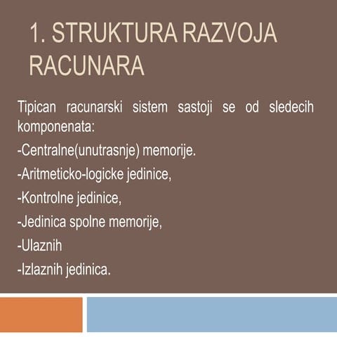 Struktura hardvera racunarskog sistema | PPTX