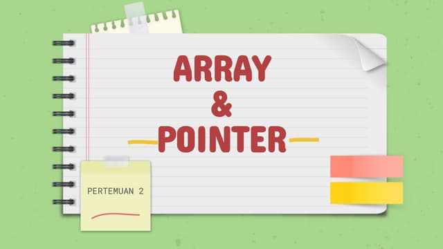 Struktur Data Pert 2 Array Dan Pointer Ppt