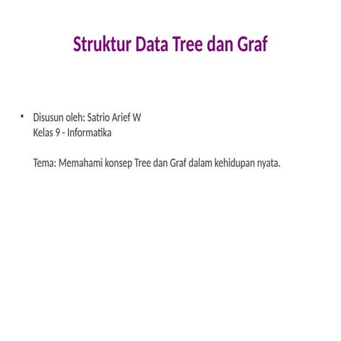 Struktur-Data-Tree-dan-Struktur-Data-Graph.pptx