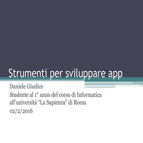 Strumenti per sviluppare app | PPT