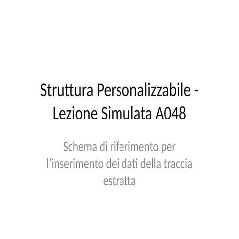 Struttura_personalizzabile_lezione_A048.pptx
