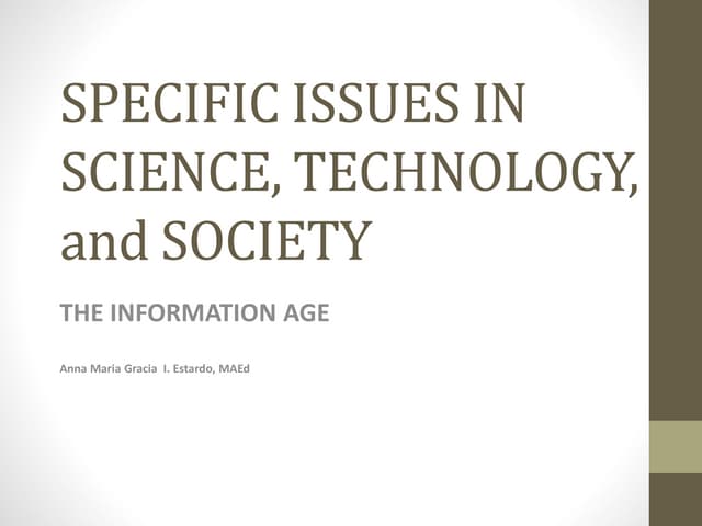 522815898-The-Information-Age-PPT-STS-subject.pptx