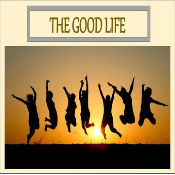 STS Report - The Good Life group 6 .pptx