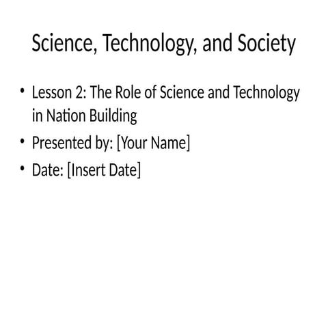 Science Technology Science_Nation_Building | PPTX