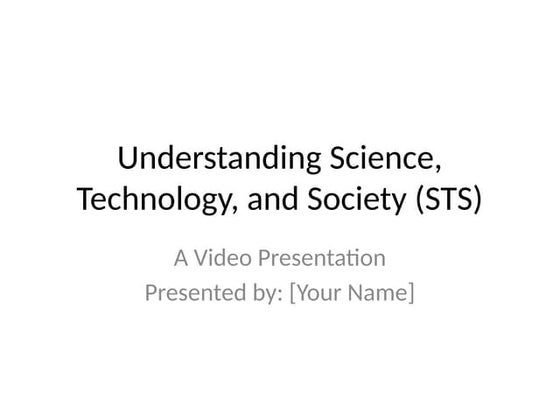 it is all about science sts_presentation.pptx