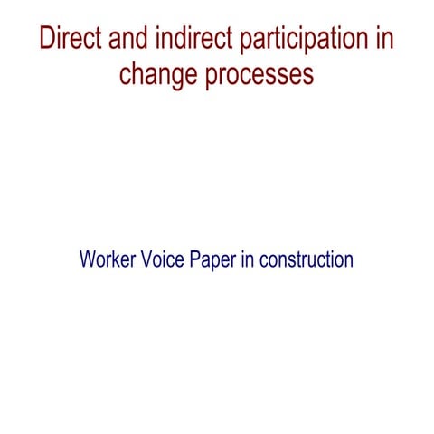 Direct and Indirect Participation in Change Processes | PPT | Business ...