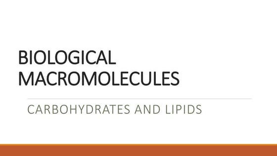 Biomolecules carbohydrates, lipids, nucleic acid | PPTX