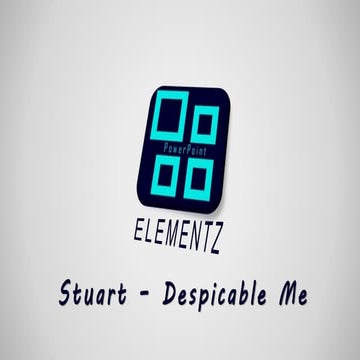 Stuart despicable me | PPTX
