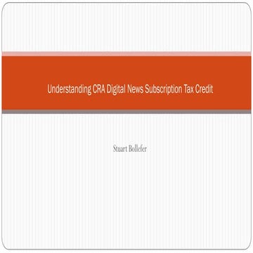 Understanding CRA Digital News Subscription Tax Credit | PPTX ...