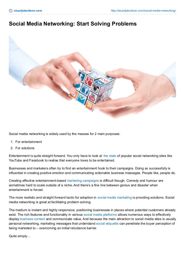 SOCIAL MEDIA NETWORKING: START SOLVING PROBLEMS