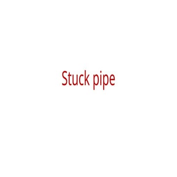 Stuck pipe in drilling petroleum basic .pptx
