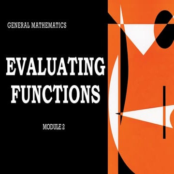 Student-General Mathematics Quarter 1 – Module 2 Evaluating Functions.pptx