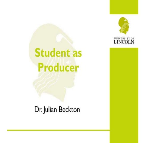 Student as producer | PPT