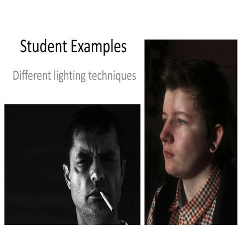 Student examples of lighting techniques | PPT