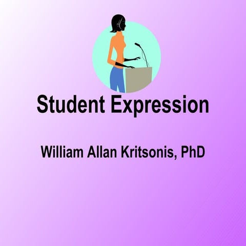 Student Expression - Dr. W.A. Kritsonis | PPT