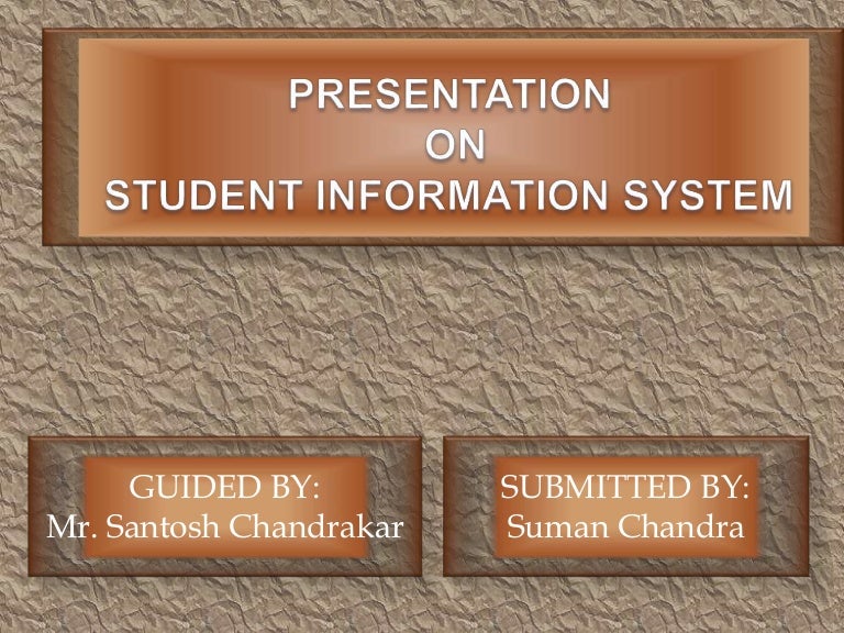 Student Information System Project Report Student Information System Project Report