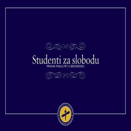 Studenti za slobodu - Pravni fakultet u Beogradu | PPT