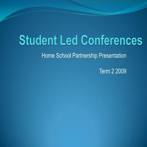 Student Led Conferences 2009 | PDF