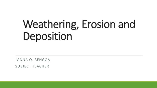 Weathering, erosion, and mass wasting | PPT