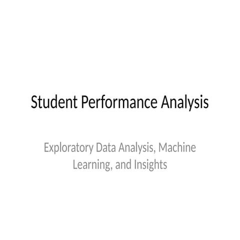 Student_Performance_Analysis. .pptx