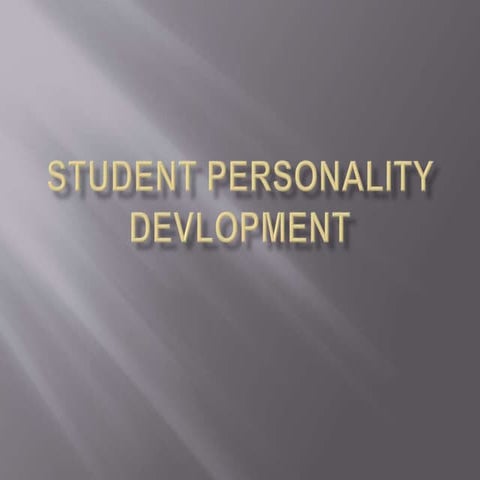 STUDENT PERSONALITY DEVLOPMENT.pptx