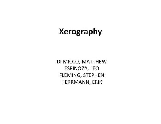Xerography | PPTX