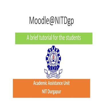 Student_Presentation V5 nit dgp moodle.pptx | Internet | Computing