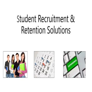Student recruitment & retention | PPT