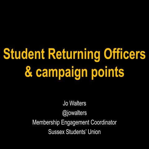 Student returning officers & campaign points | PPTX