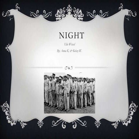 Night by Elie Wiesel (Student Project) | PPTX