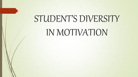 Students diversity in motivation | PPT