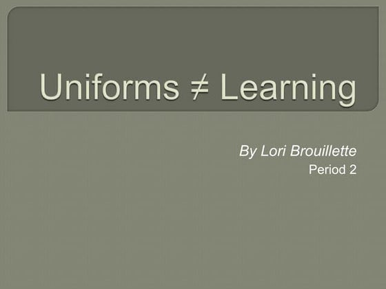 School Uniforms | PPT