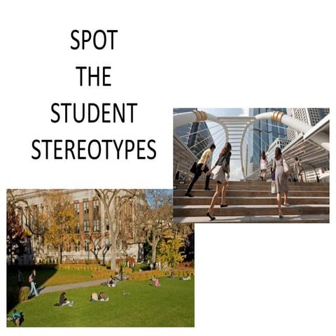 Have you met these student stereotypes in university? | PPT