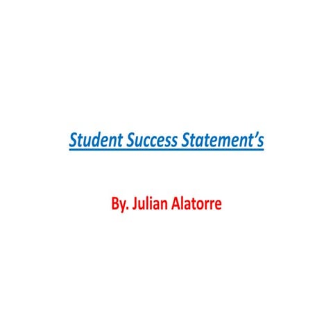 Student success statement’s | PPT
