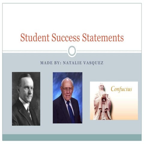 Student success statements~natalie | PPT