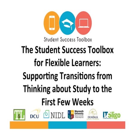 The Student Success Toolbox for Flexible Learners: Supporting ...