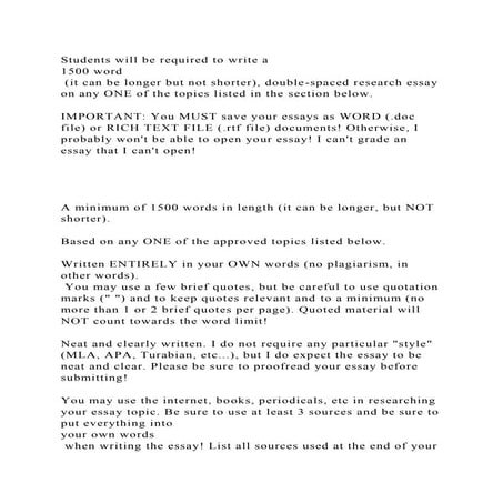 Students will be required to write a 1500 word (it can be longe.docx